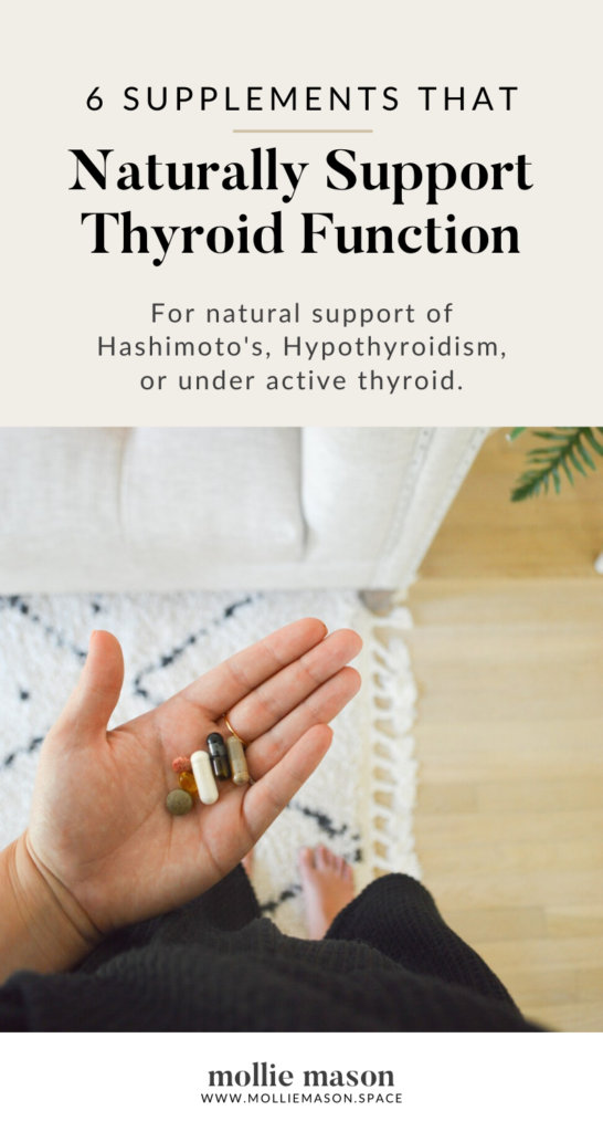 The 6 Supplements I Take to Support My Thyroid | Mollie Mason